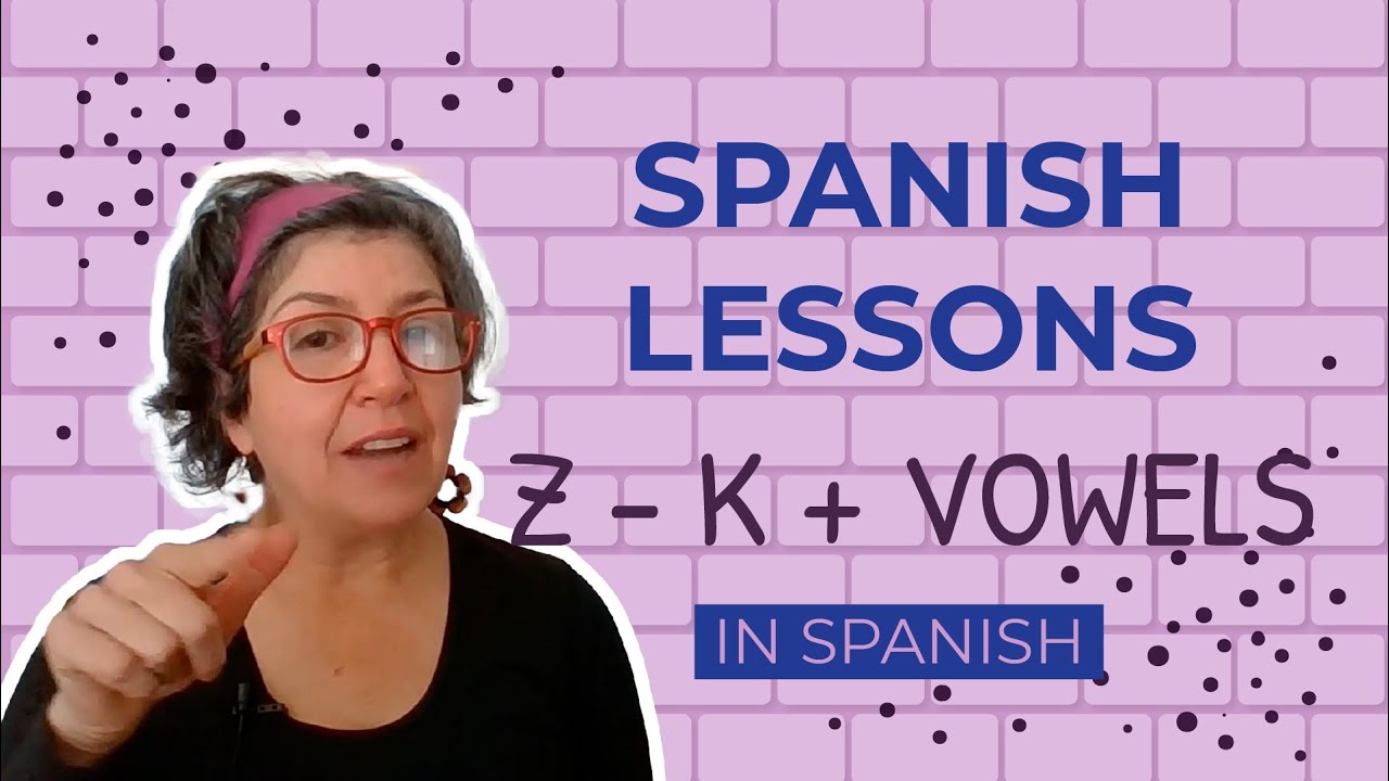 2 of 5 - The consonants C S Z K in Spanish with the Vowels How ...