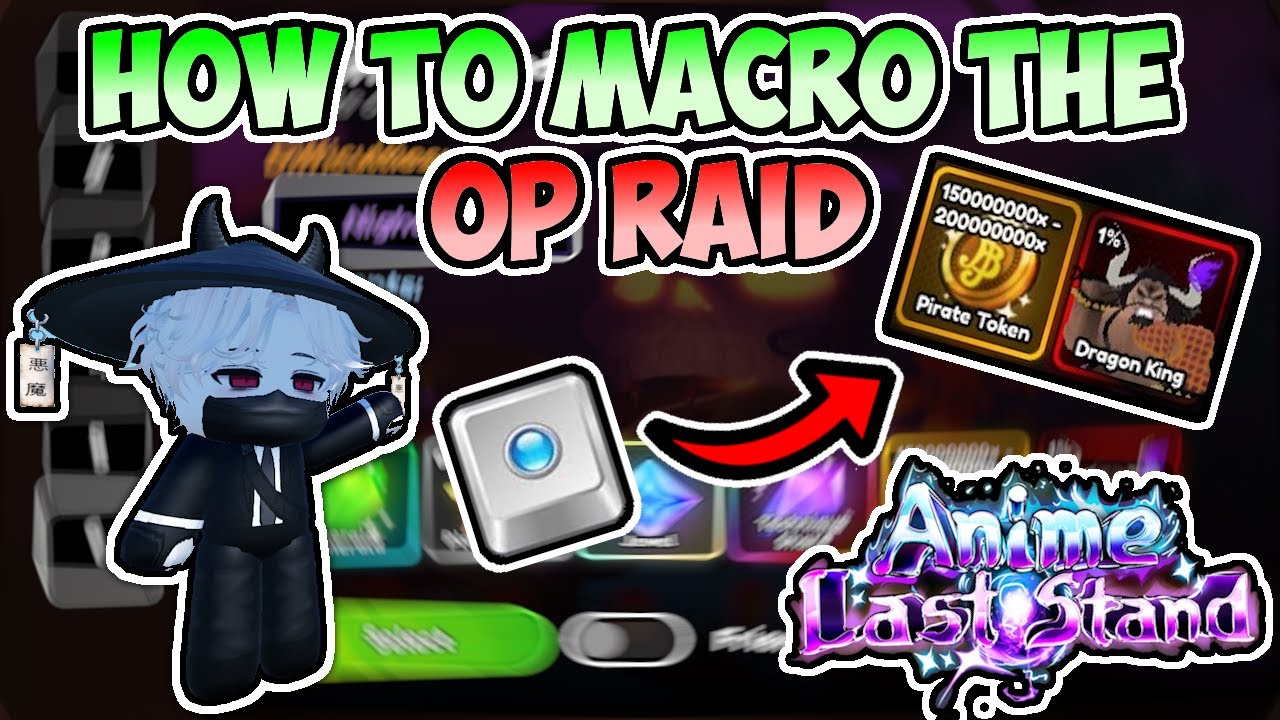 How To Macro The One Piece Raid In Anime Last Stand! - YouTube