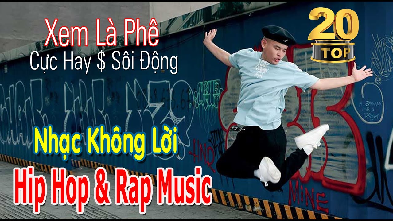 Nhạc Hip Hop Rap Sôi Động Hay Nhất 🎵 Nhạc Không Lời Âu Mỹ - YouTube