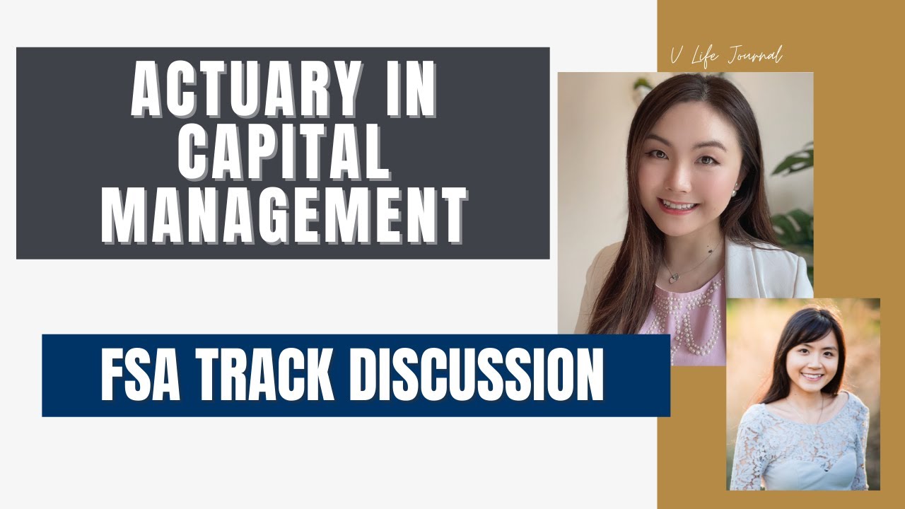 Actuary in CAPITAL MANAGEMENT | Life vs General Insurance | FSA Track ...