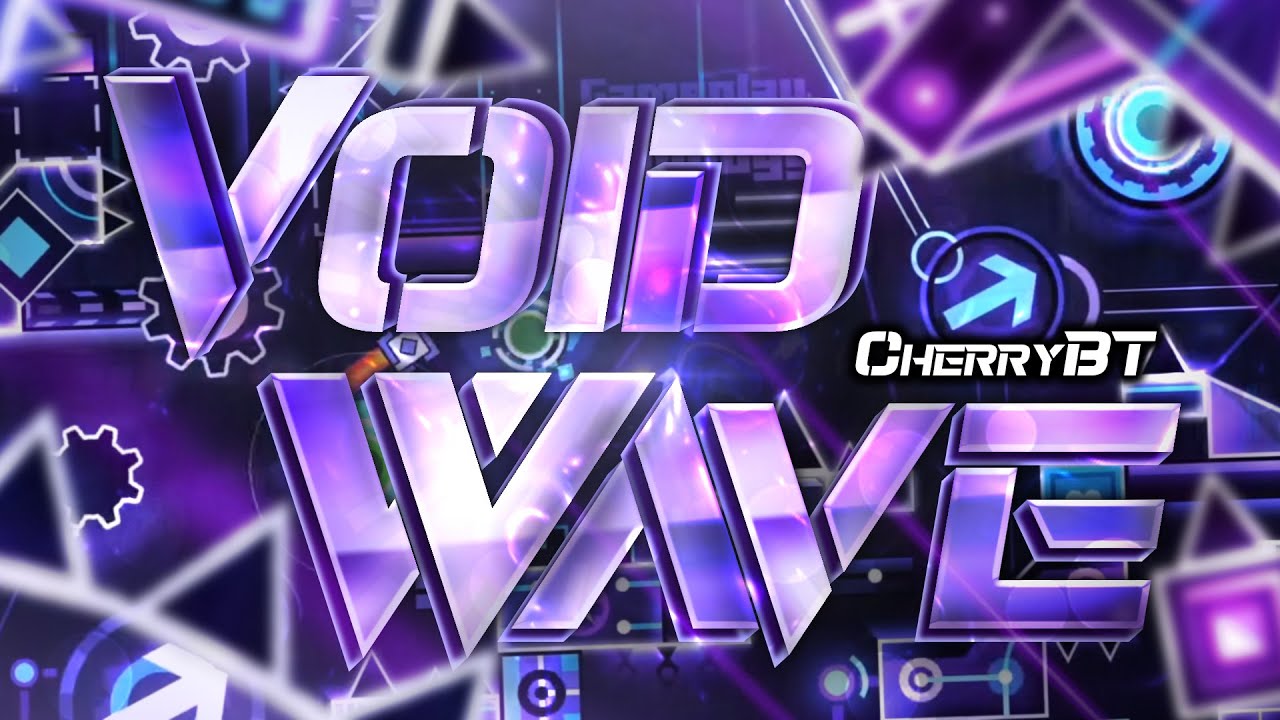 10th Extreme! / "Void Wave" (Extreme Demon) by CherryBT - YouTube