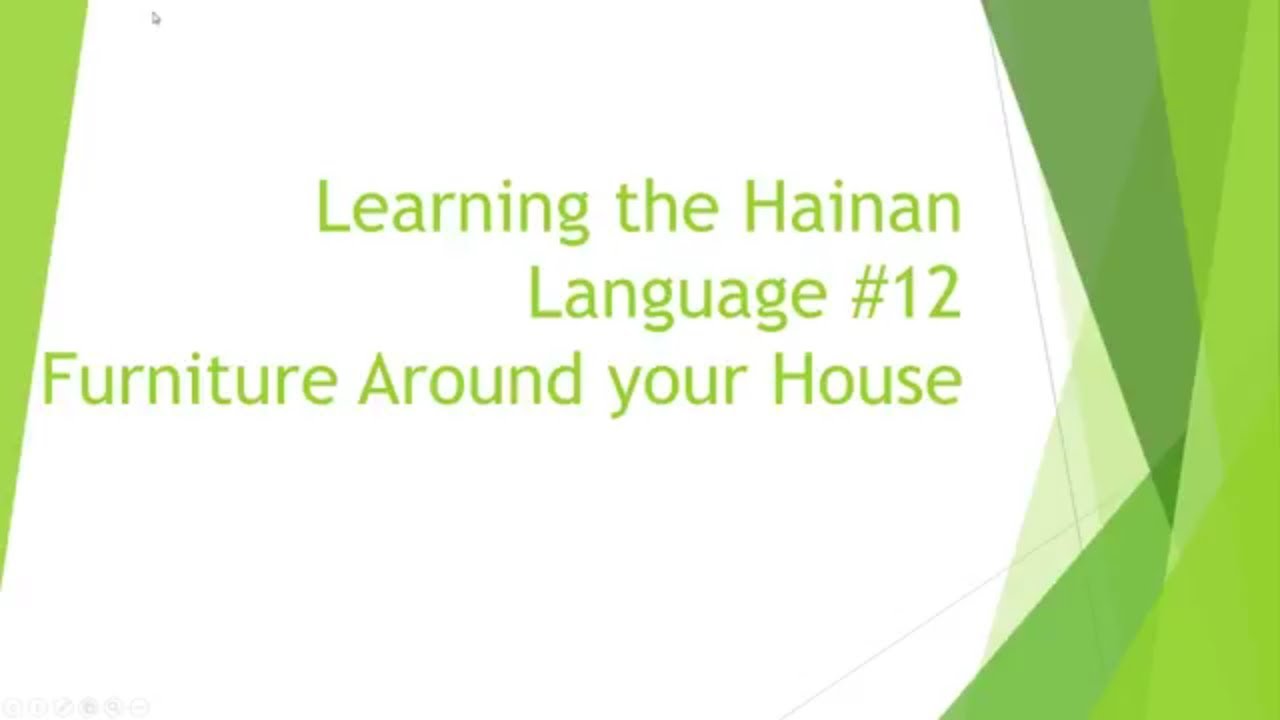 Learning the Hainan Language#12 - Furniture around the house + Hainan ...