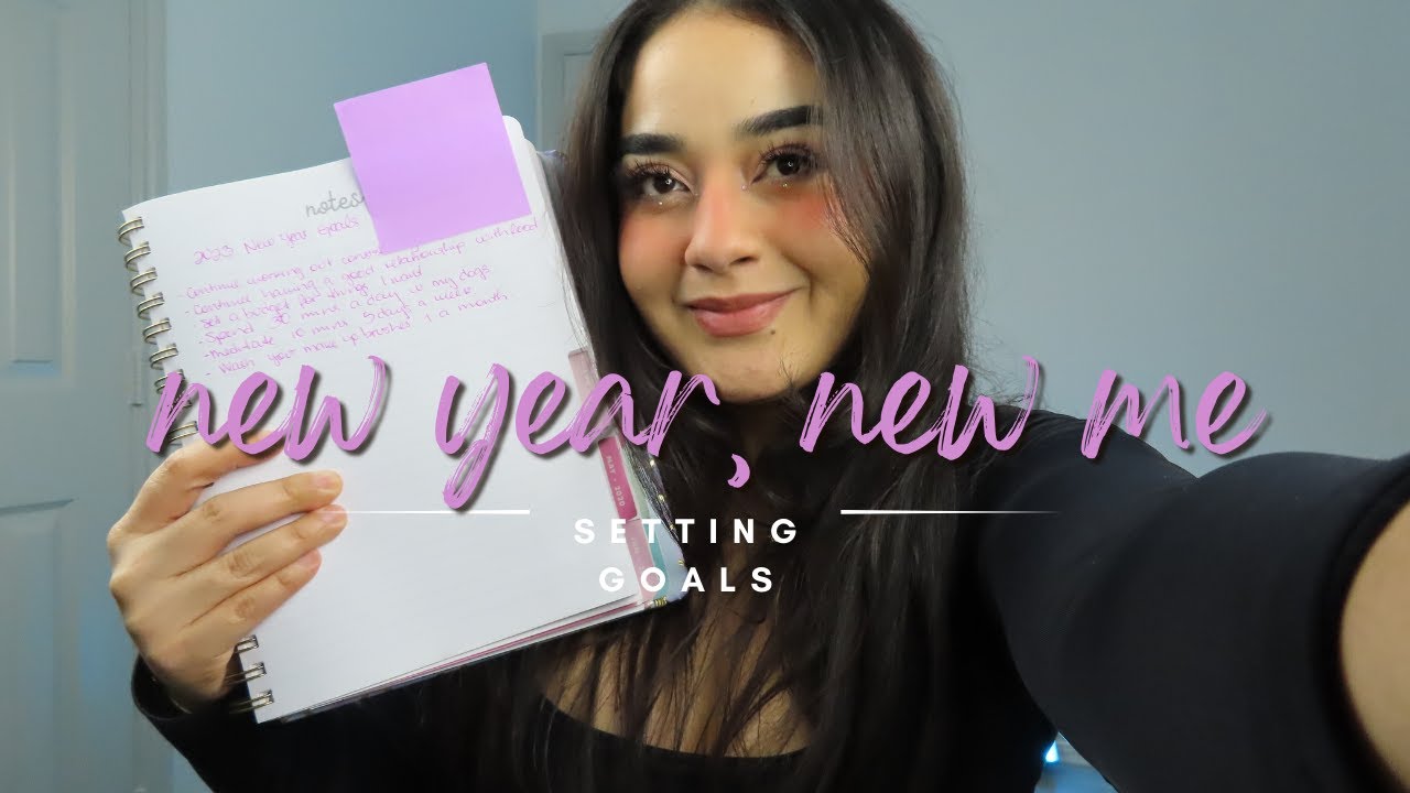 NEW YEAR, NEW ME | HOW TO SET GOALS FOR THE NEW YEAR | Review and set ...