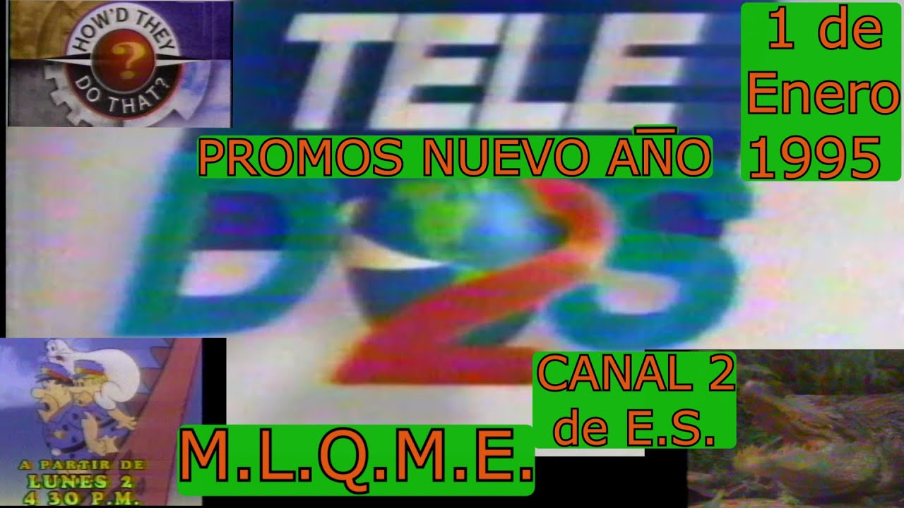 0398 Promos de Canal 2 Para Nueva Programación de 1995 - 1 de Enero ...