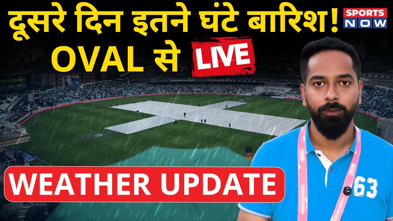 IND vs ENG: DAY-2 Weather Report | Kennington Oval, London Weather ...