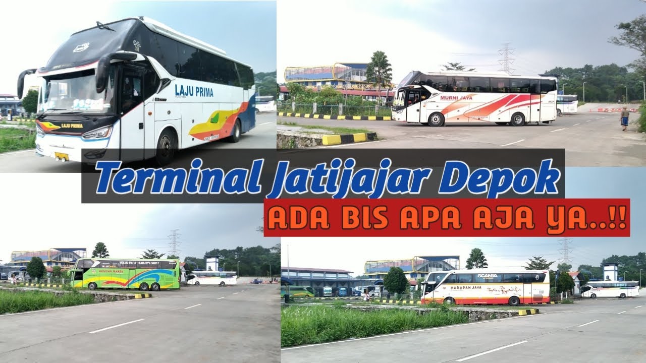 Terminal Jatijajar Depok ️Ada Bis Apa Aja sihh‼️ #bismania #terminal # ...