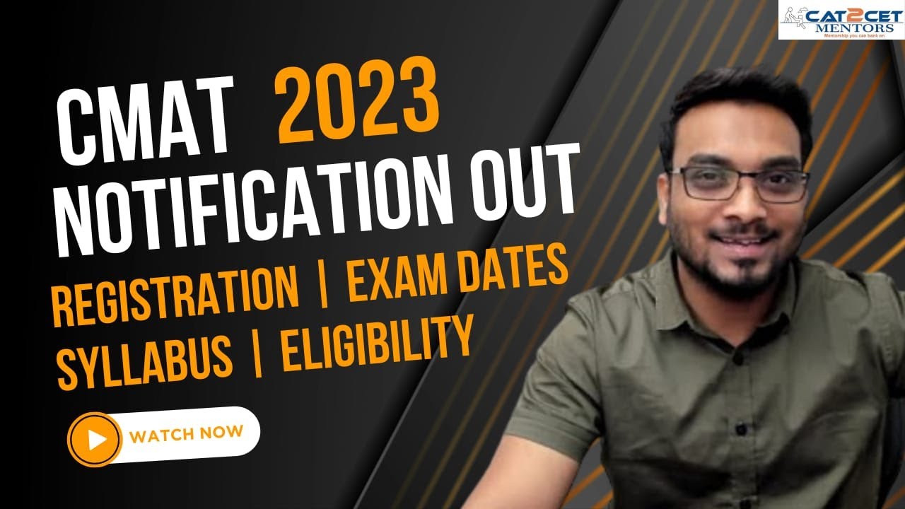 CMAT 2023 Notification Out I CMAT Top Colleges | CMAT Exam Dates | CMAT ...