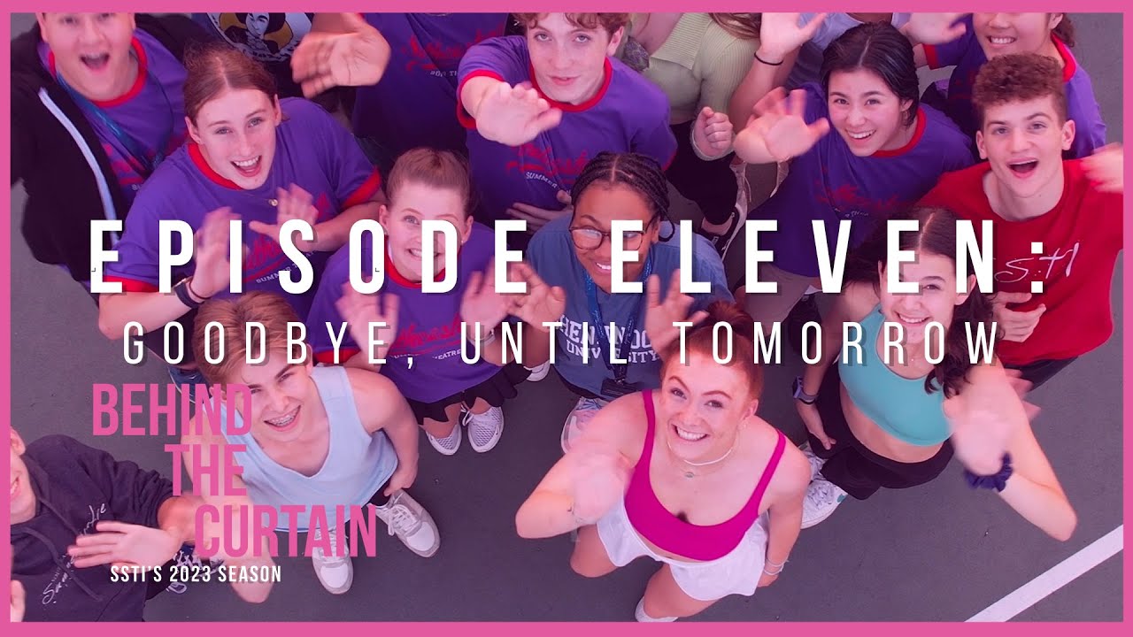 SSTI Behind the Curtain, S2, E11: Goodbye, Until Tomorrow - YouTube