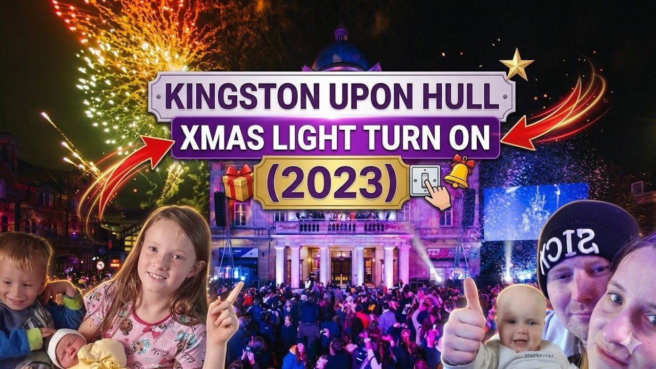 KINGSTON UPON HULL | XMAS LIGHT SWITCH ON & FIREWORKS ( 2023 ) - YouTube