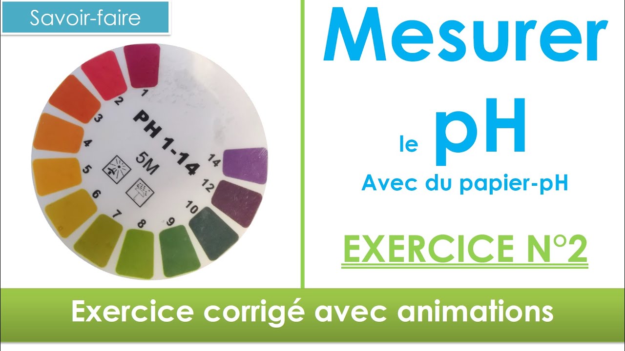 Mesurer le pH (exercice N°2) 🧪 : chimie collège (niveau 5ème) - YouTube
