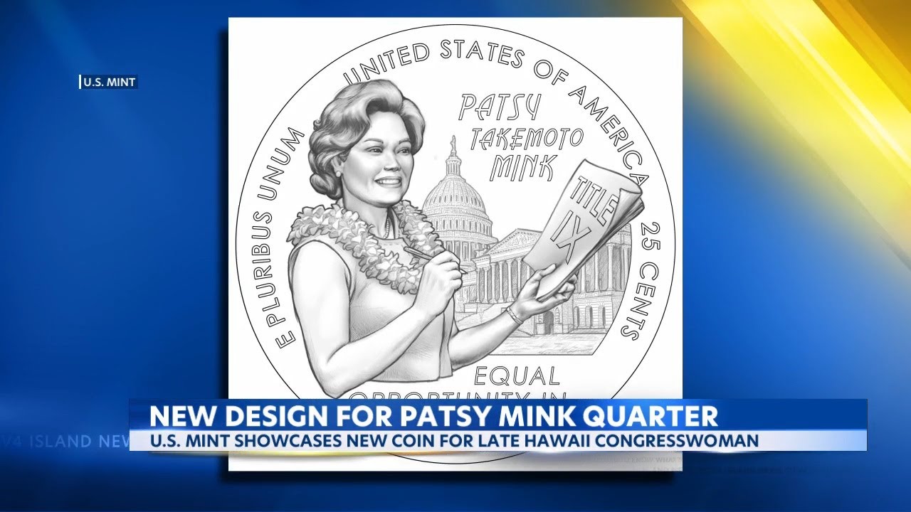 Hawaii congresswoman Patsy Mink to be featured on 2024 quarter - YouTube