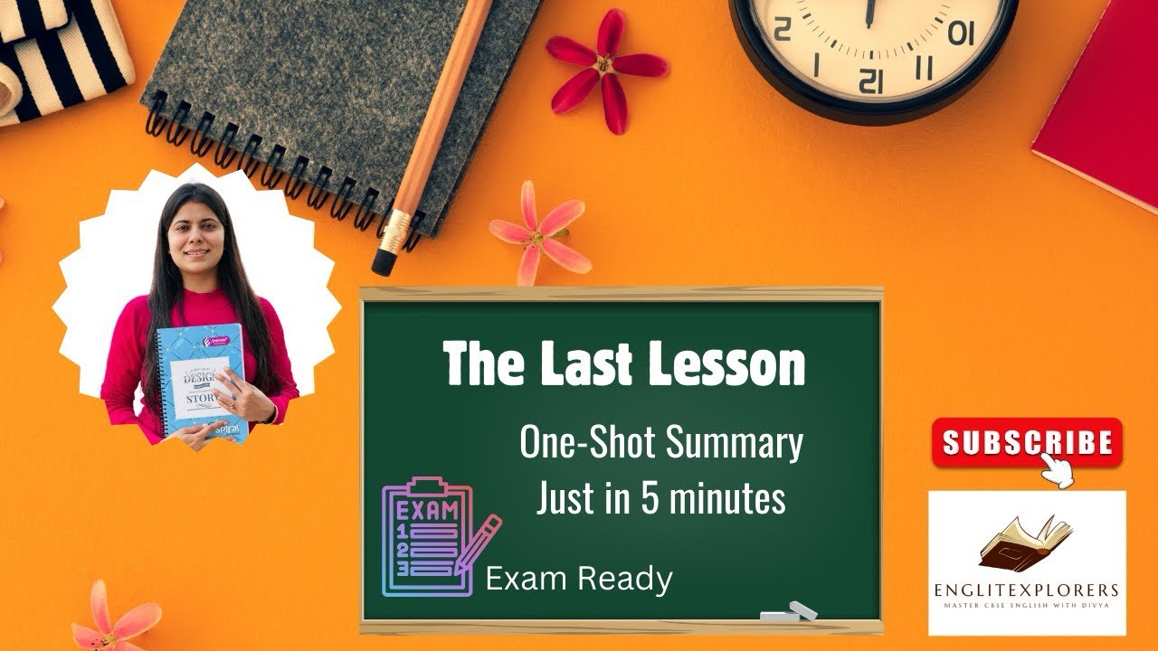 The Last Lesson Class 12 Chapter 1 English-Flamingo |One-Shot| Story in ...