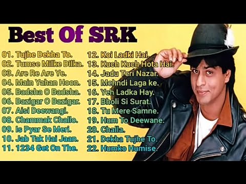 Shahrukh Khan Superhit Songs | Best of Shah Rukh Khan | Audio Jukebox ...