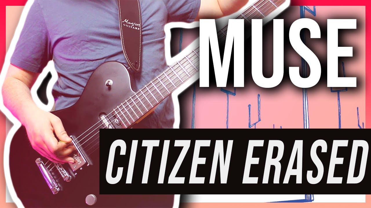 Citizen Erased - Muse | Guitar Cover - YouTube