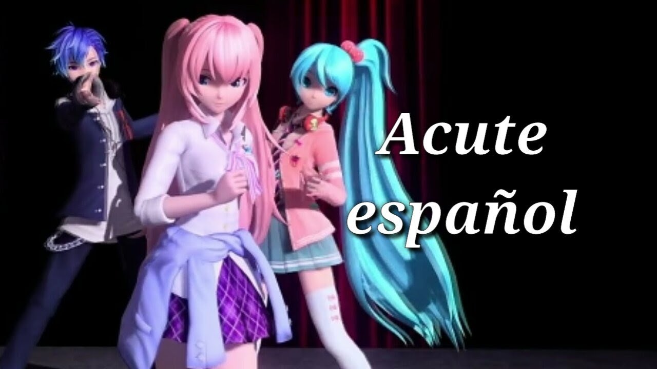 Acute cover en español (Miku,Kaito,Luka) - YouTube