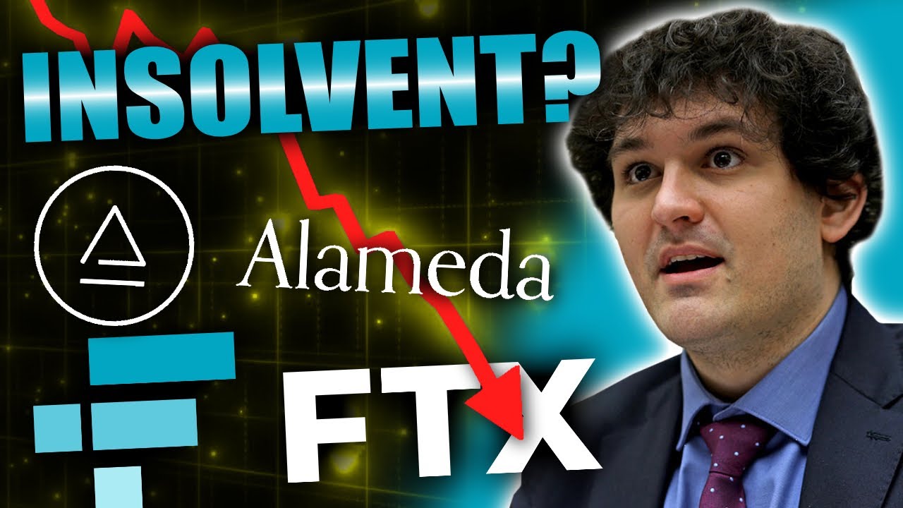 Sam Bankman-Fried’s Alameda Research & FTX Insolvent - Here's Why - YouTube