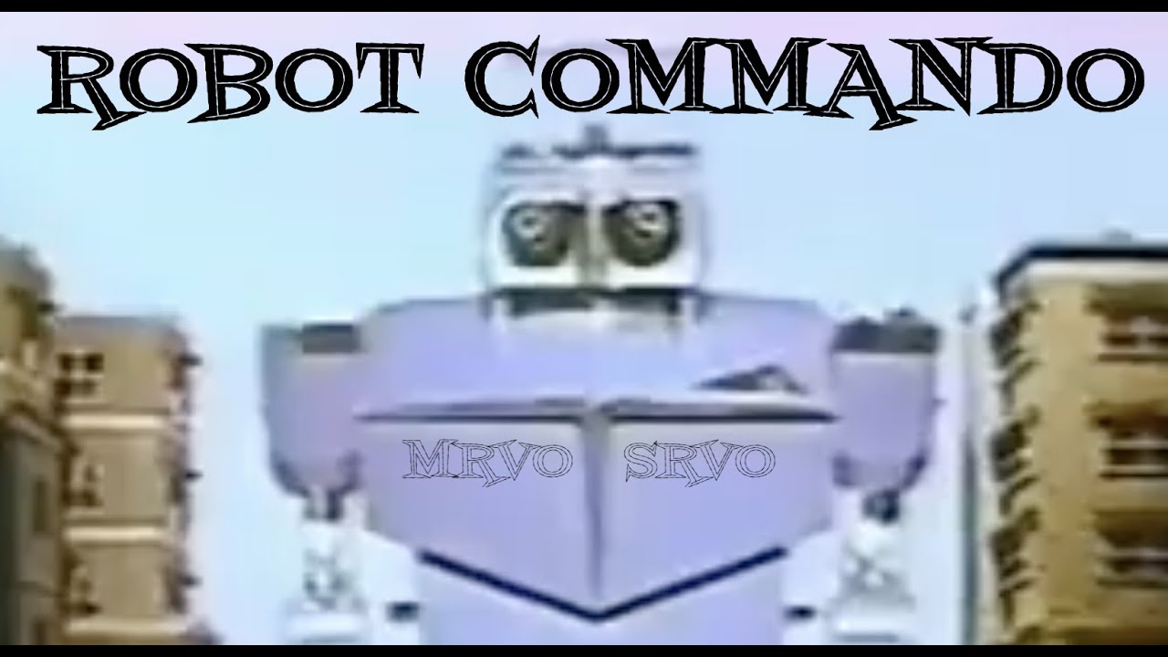 Robot Commando MRVO SRVO - YouTube Music