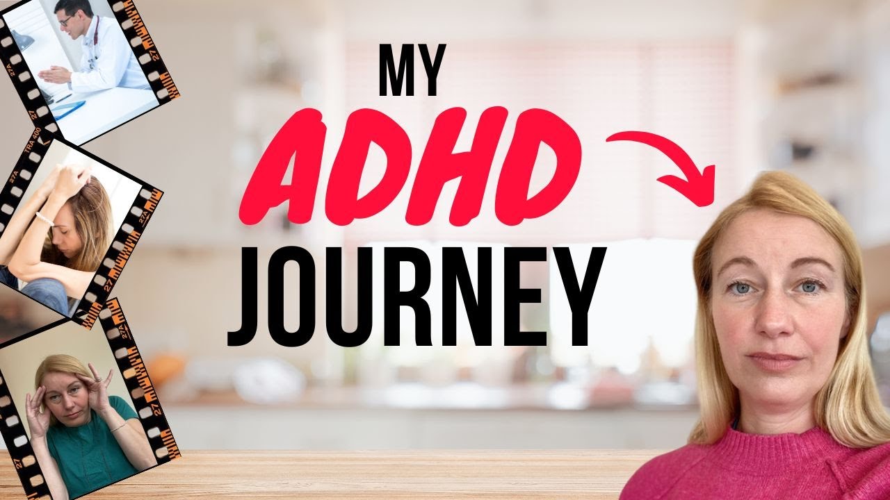 My ADHD Journey: From Disaster to Diagnosis and Achieving Success ...