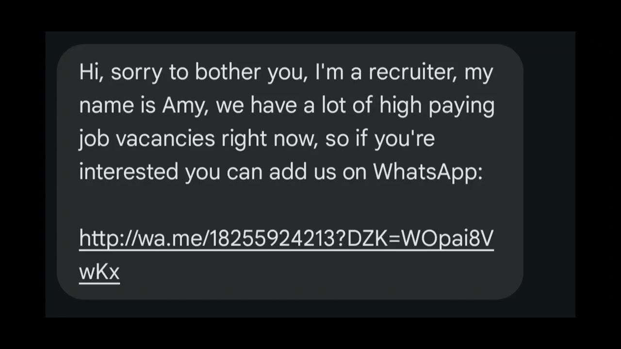 Fake Job Offer Text Message and Then On Whatsapp Scam - Be Careful ...