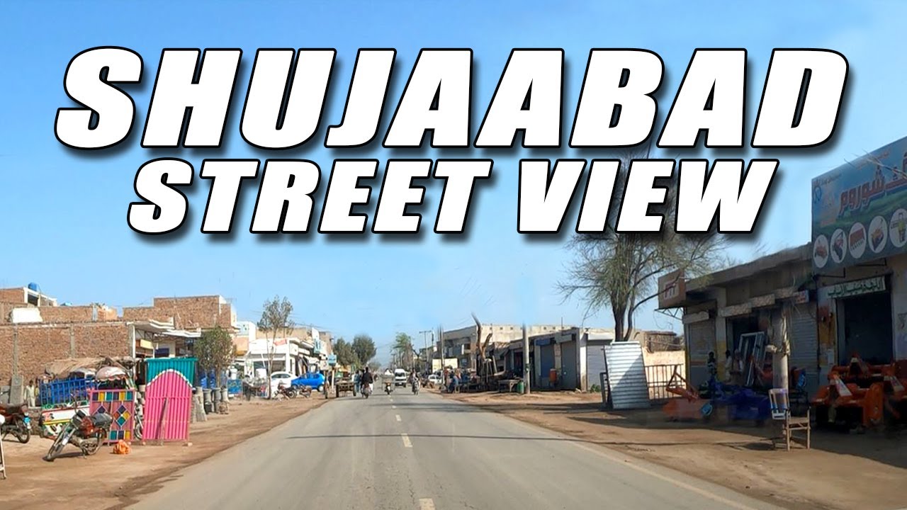 SHUJABAD CITY STREET VIEW 2020 - Driving in Shujaabad Punjab Pakistan ...