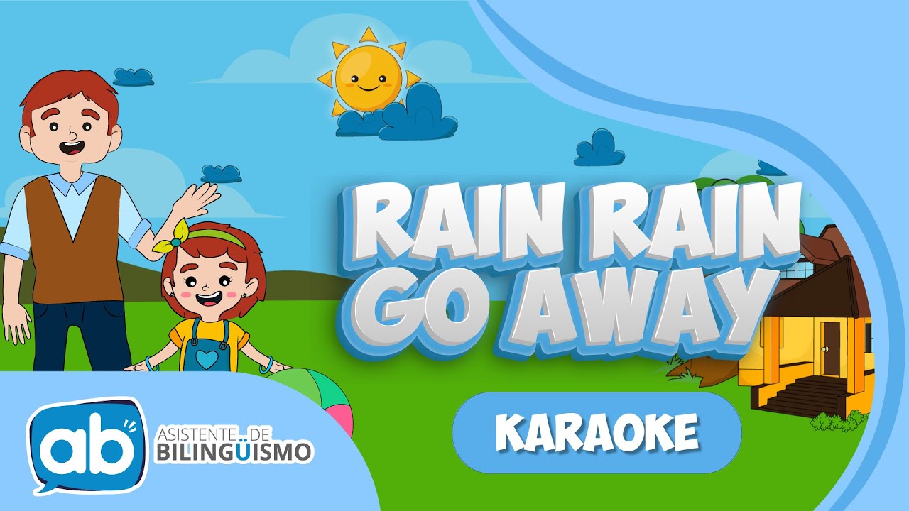 Rain rain go away Karaoke - AB Nursery Rhymes - YouTube