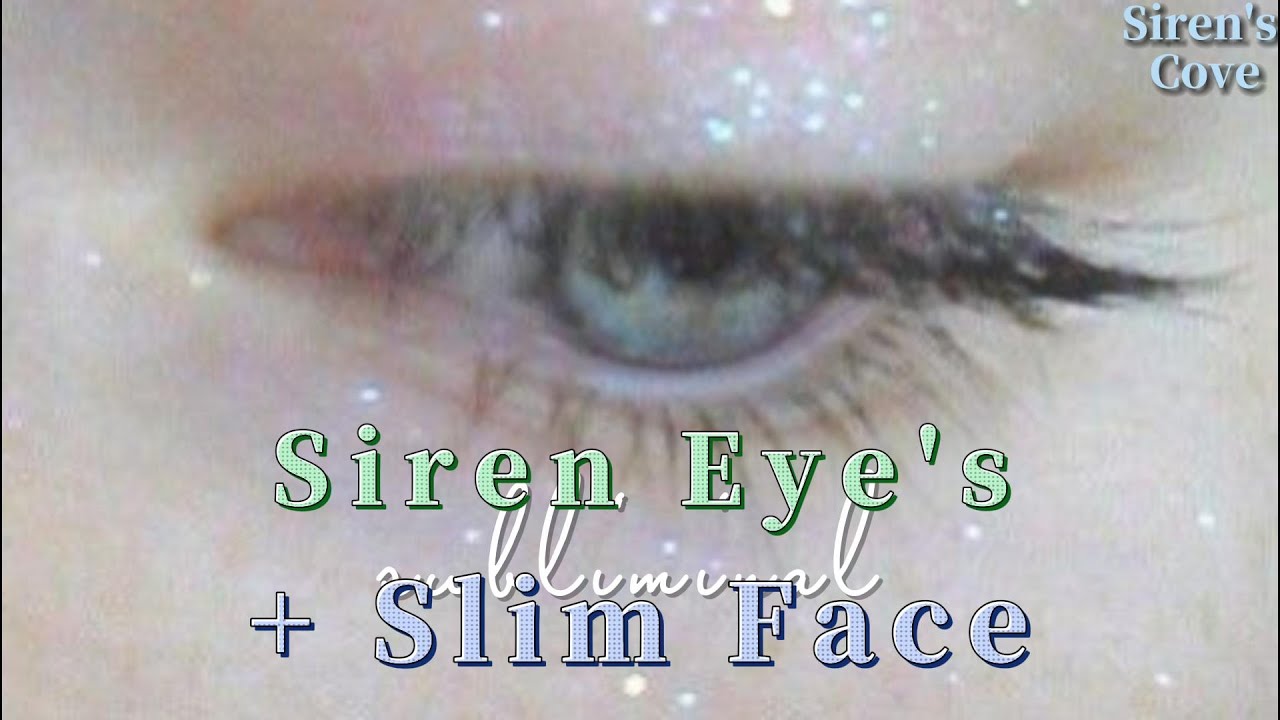 『Siren Eyes + Slim face Subliminal ˖*°࿐𐀔 [Butterfly Formula] - YouTube
