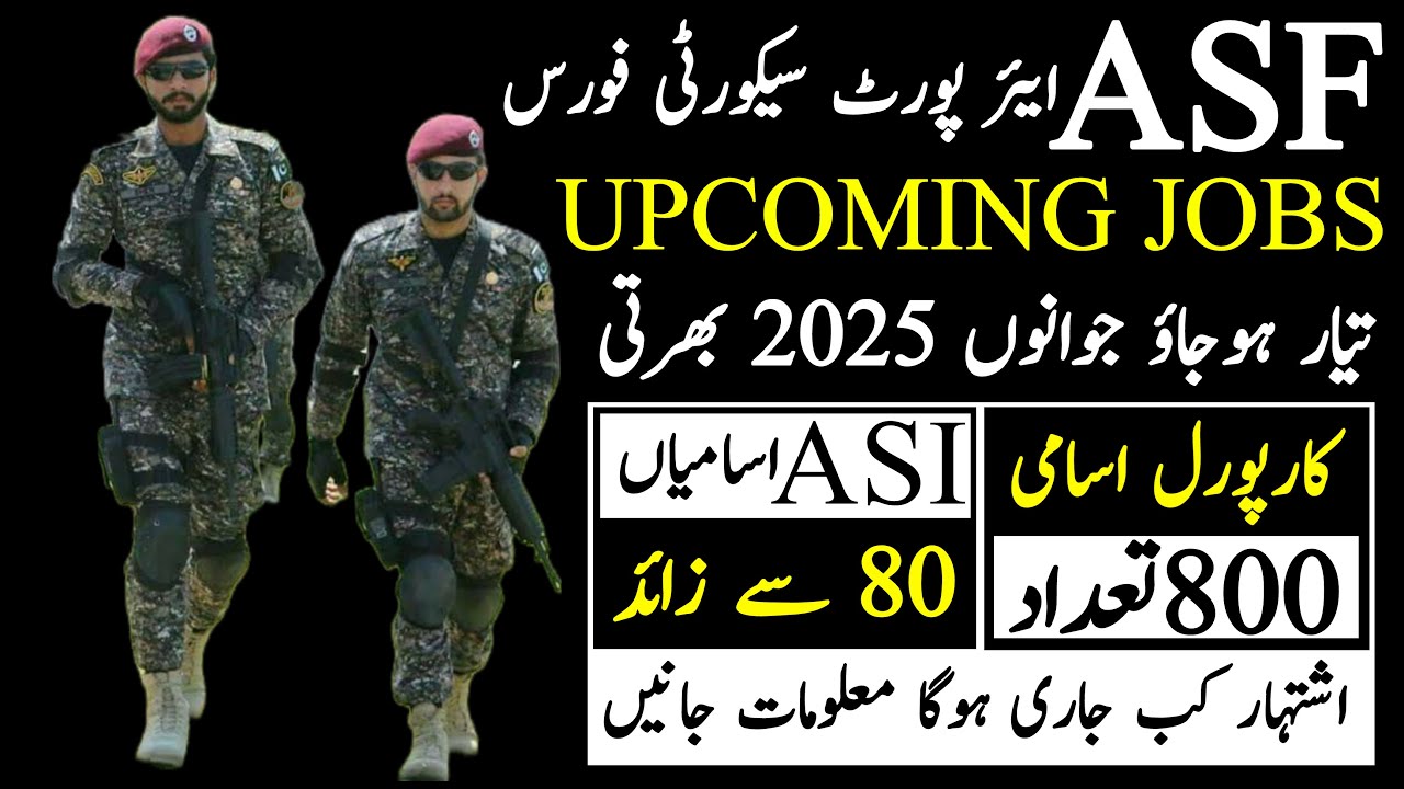 Airport Security Force Asf Upcoming New Jobs 2025 Update | Technical ...