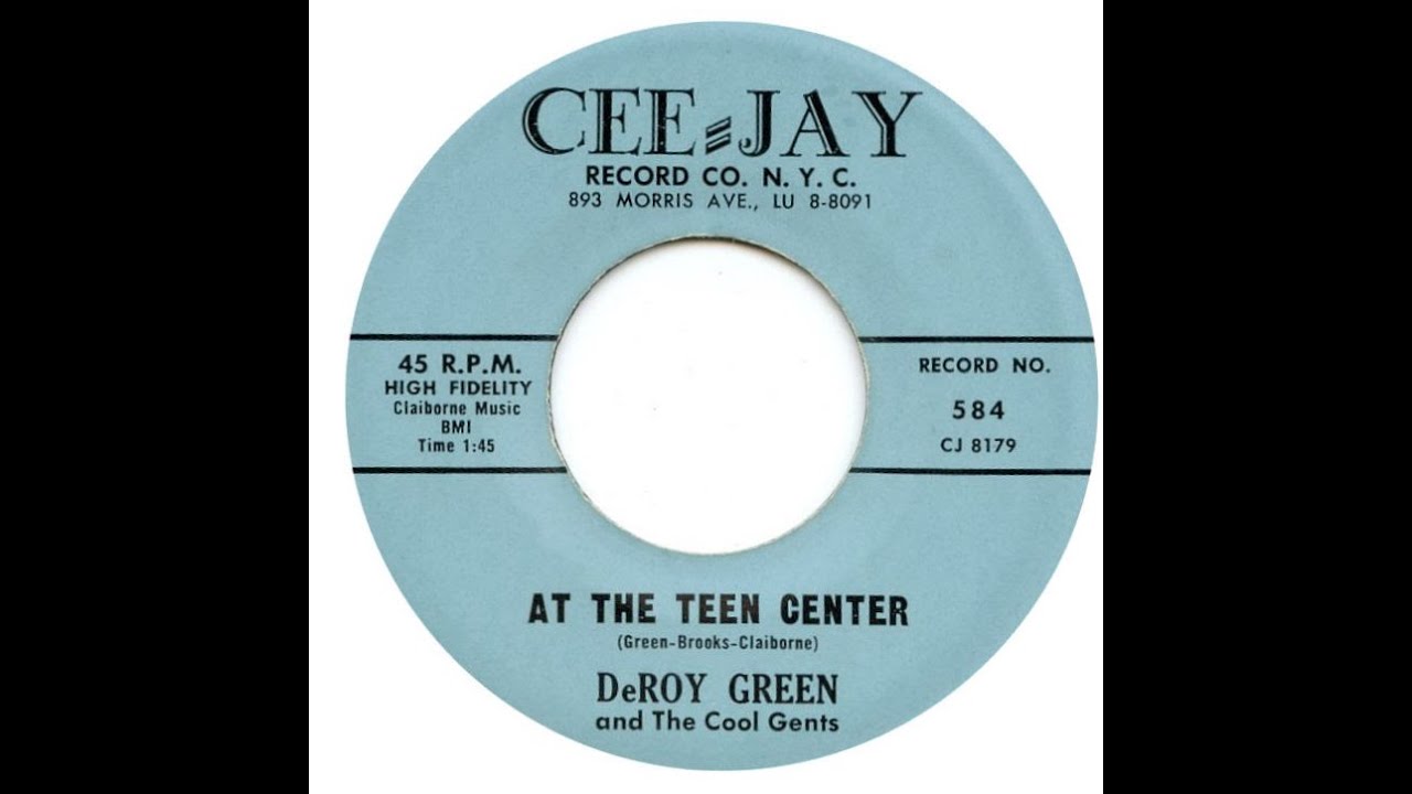DeROY GREEN & THE COOL GENTS AT THE TEEN CENTER - YouTube