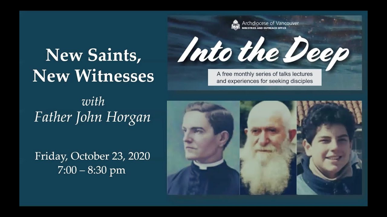 Into the Deep: New Saints, New Witnesses (with Fr. John Horgan) - YouTube