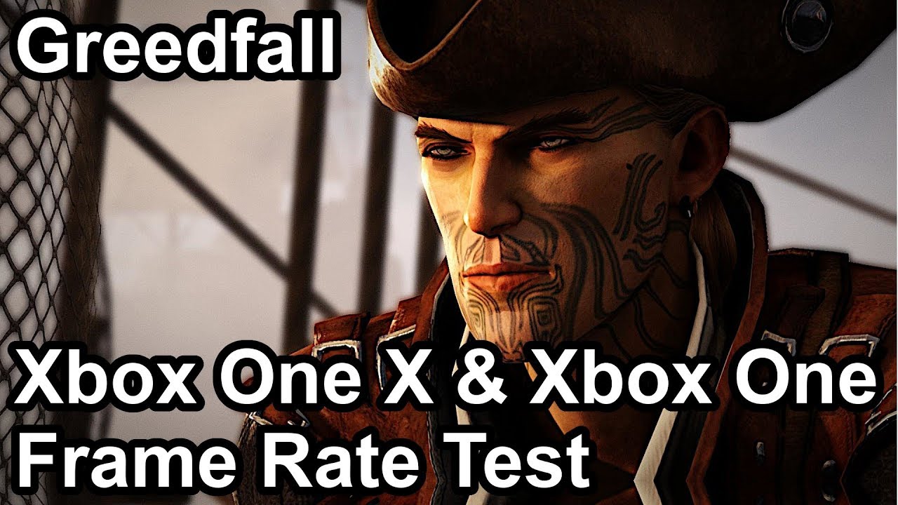 Greedfall Xbox One X vs Xbox One Frame Rate Comparison - YouTube