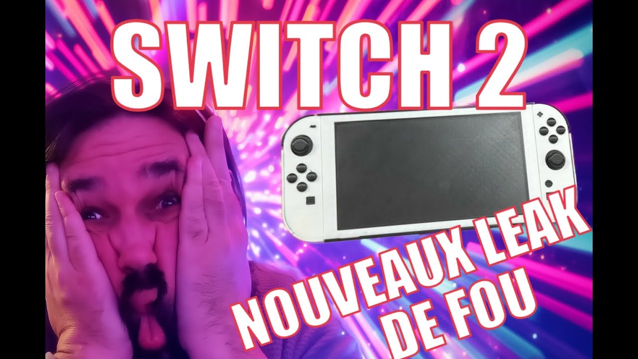 NOUVEAUX LEAKS INCROYABLES sur la Nintendo Switch 2 : Tout Ce Qu'il ...