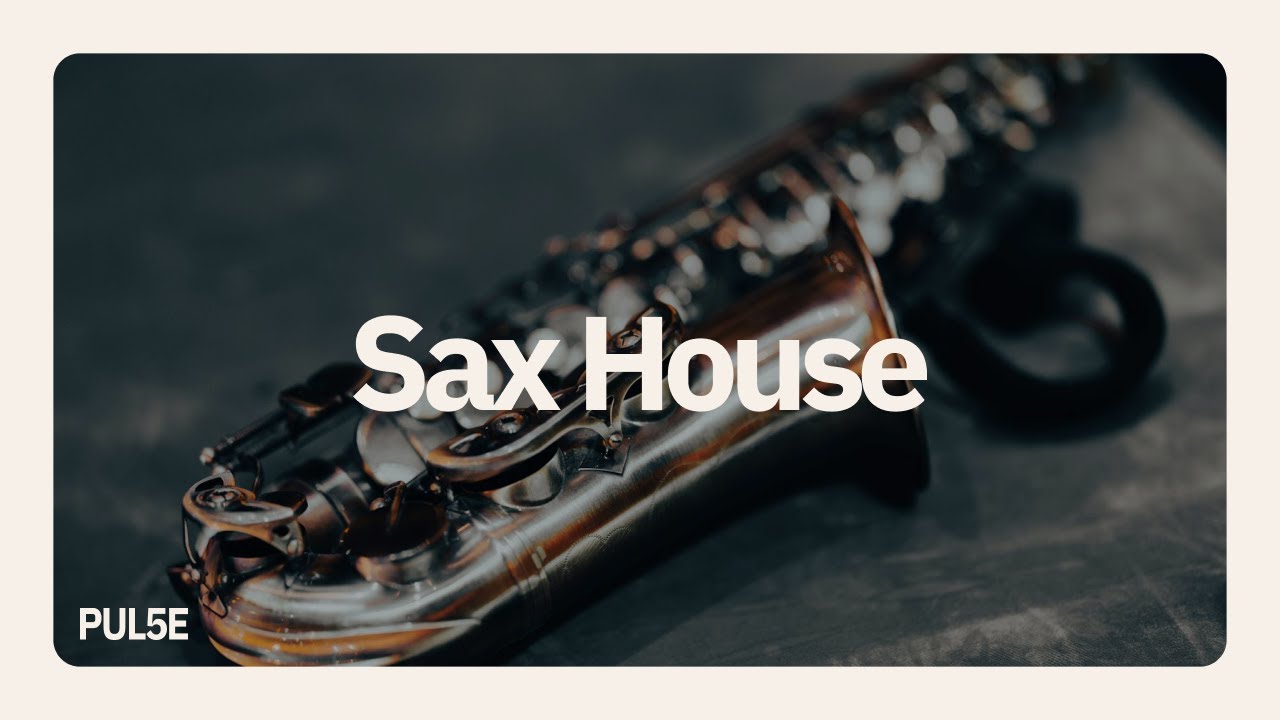 Sax House | Smooth Saxophone Mix 2025 | Chill Beats - YouTube