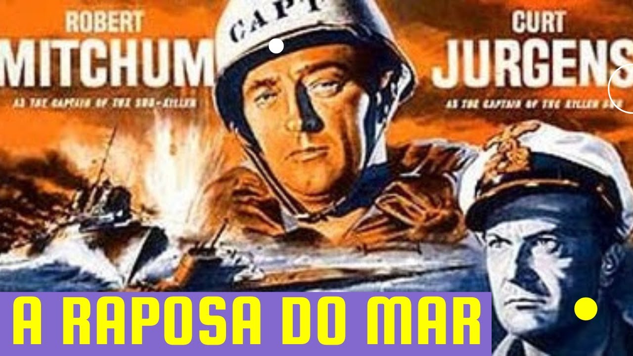 filme completo | A Raposa do Mar | Robert Mitchum | Curd Jürgens - YouTube