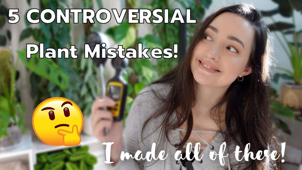 5 Controversial Plant Mistakes You Might Be Making! Avoid These Things ...