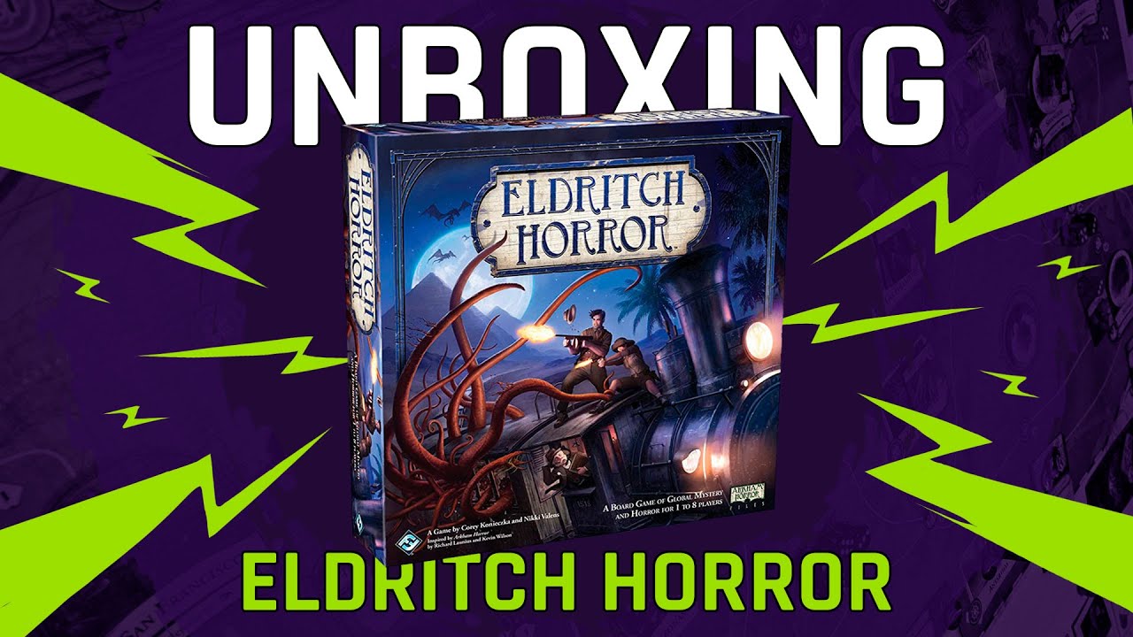 UNBOXING: Eldritch Horror - Un juegazo con todo el horror de LOVECRAFT ...