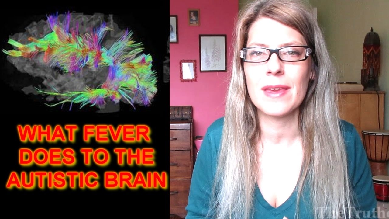 AUTISM AND THE FEVER EFFECT - YouTube