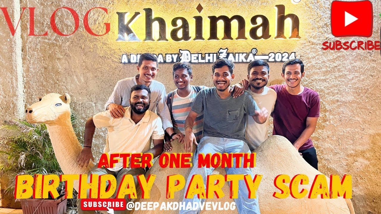 The Birthday Scam Party with BVCOE Gang😵‍💫| Exploring Khaimah Dhaba at ...