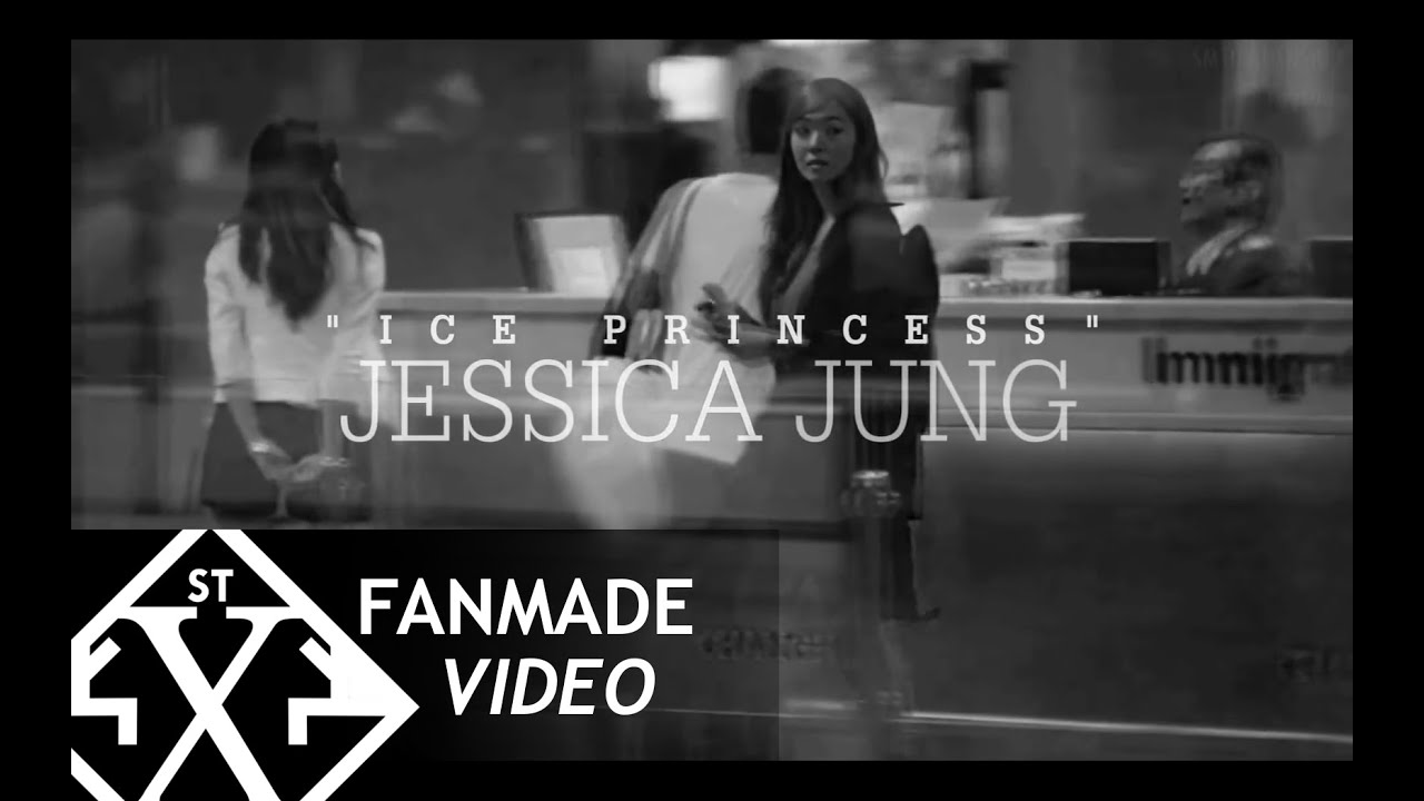 Jessica Jung [SNSD] - Warm Ice Princess [FMV] - YouTube