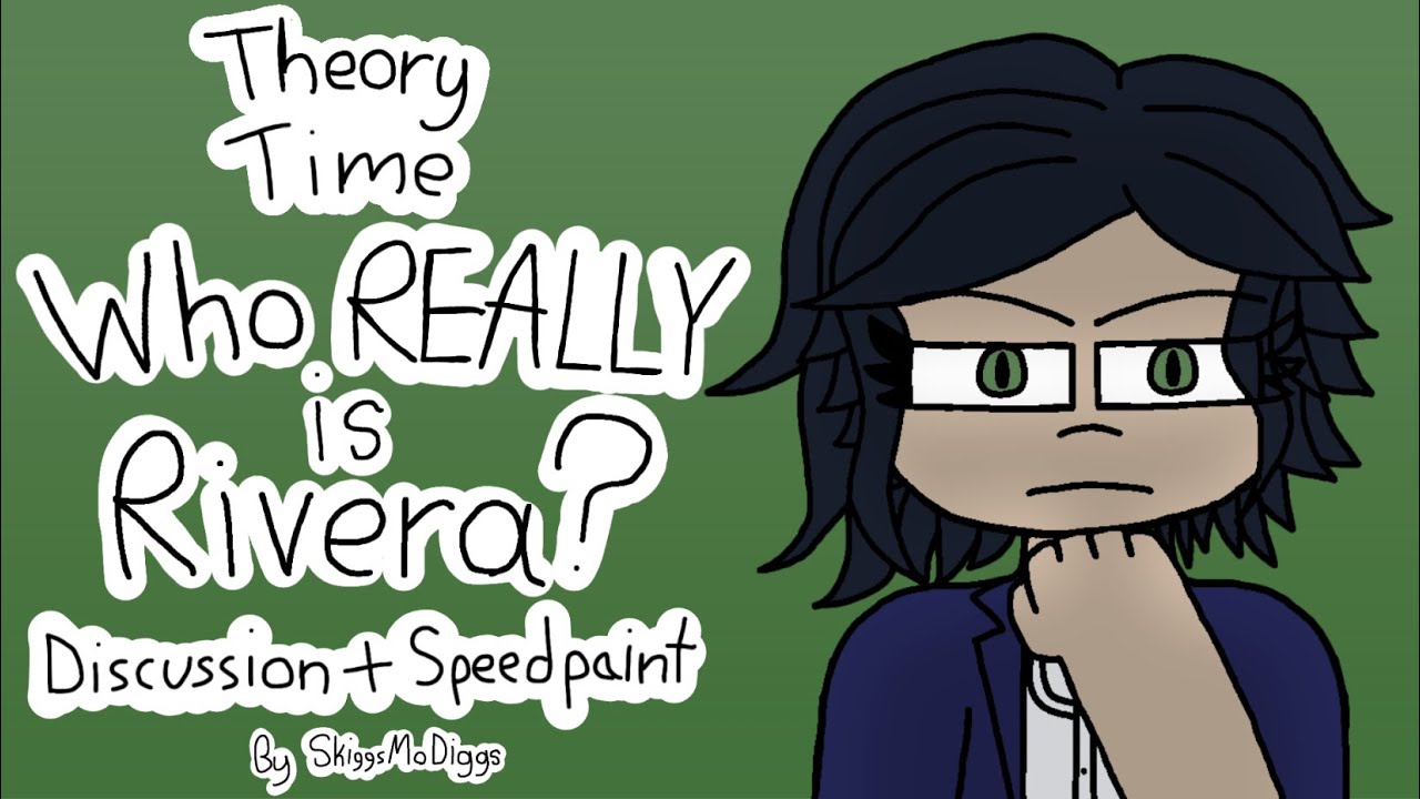 Who REALLY Is Rivera? || Entry Point || Theory Time #8 - YouTube