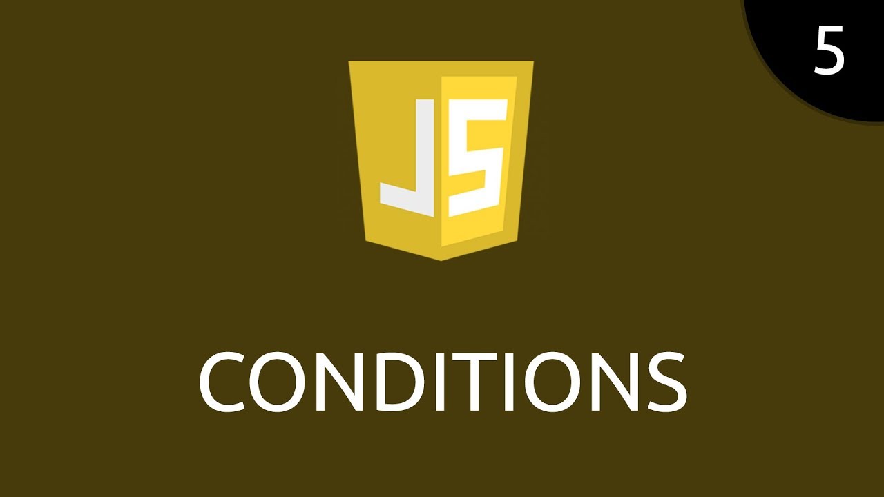 Javascript 5 Conditions Youtube