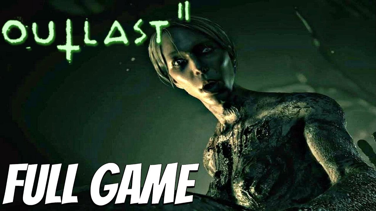 Outlast 2 Full Gameplay - YouTube