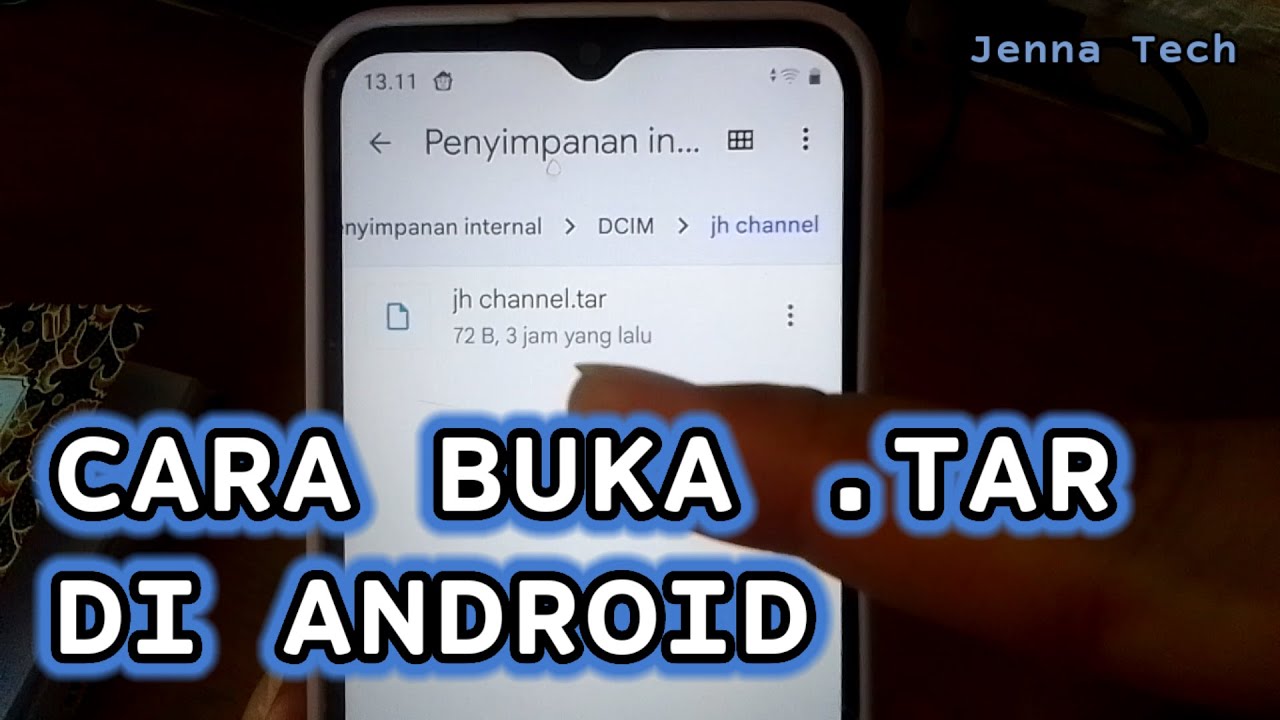 Buka File Berekstensi "TAR" di Android-Open "TAR" Extension File on ...