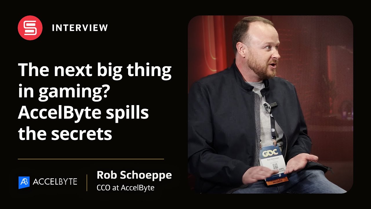 A conversation with Rob Schoeppe, Chief Commercial Officer at AccelByte | GDC 2024 - YouTube