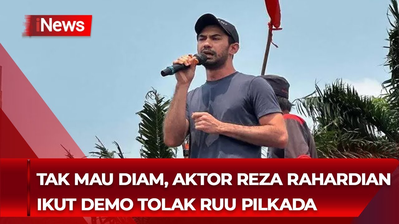 Resah Dengar Kabar Revisi UU Pilkada Aktor Reza Rahardian Ikut Demo ...