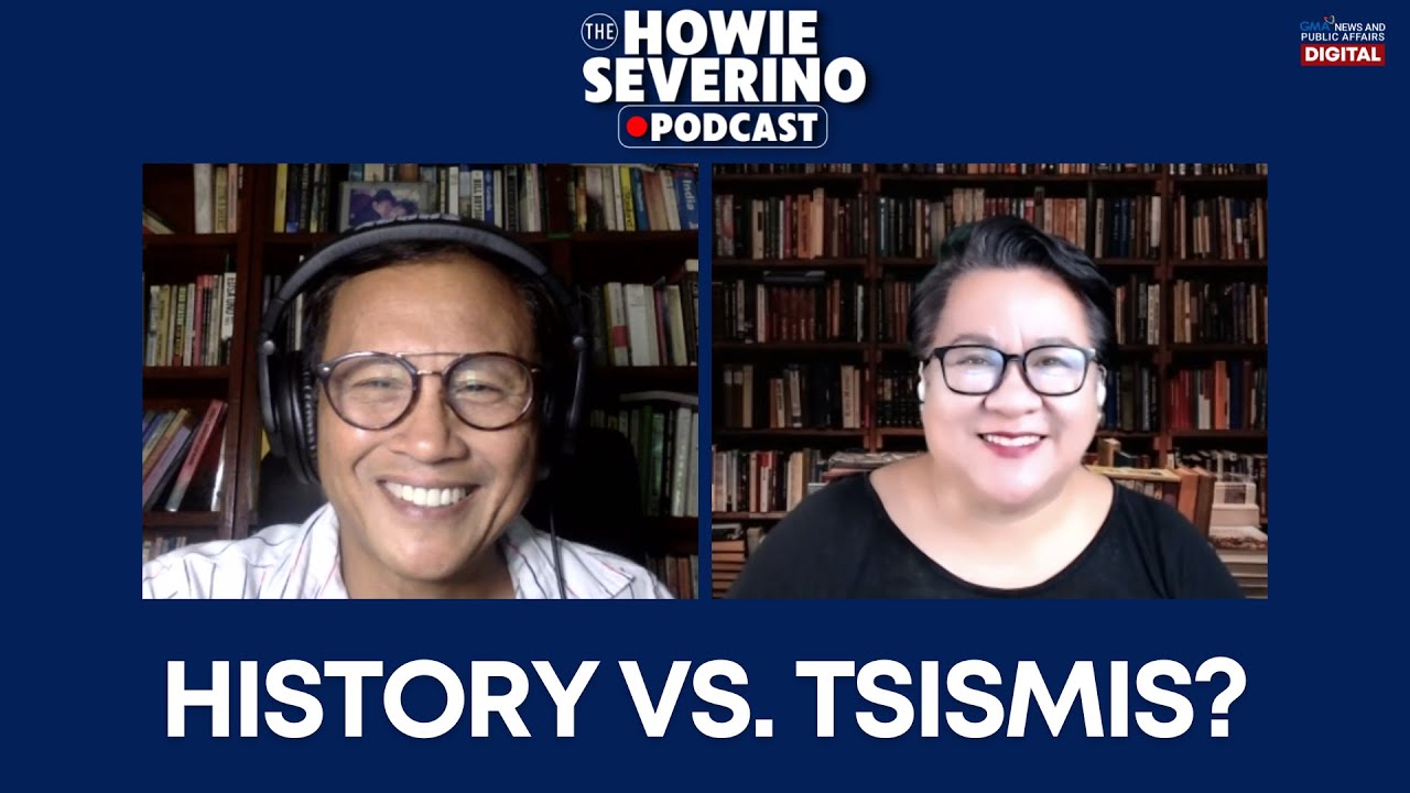 History vs. Tsismis according to a History geek | The Howie Severino ...