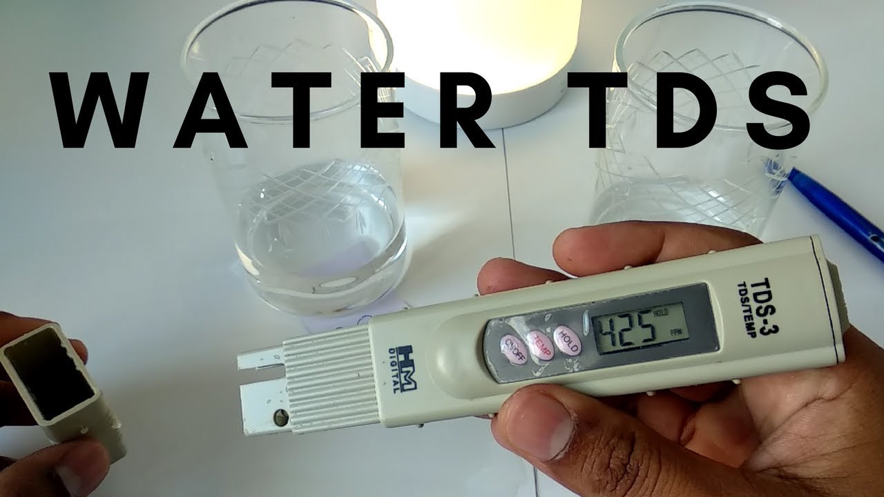 How To Check Water TDS ? What Is TDS and Its Normal Value ? - YouTube