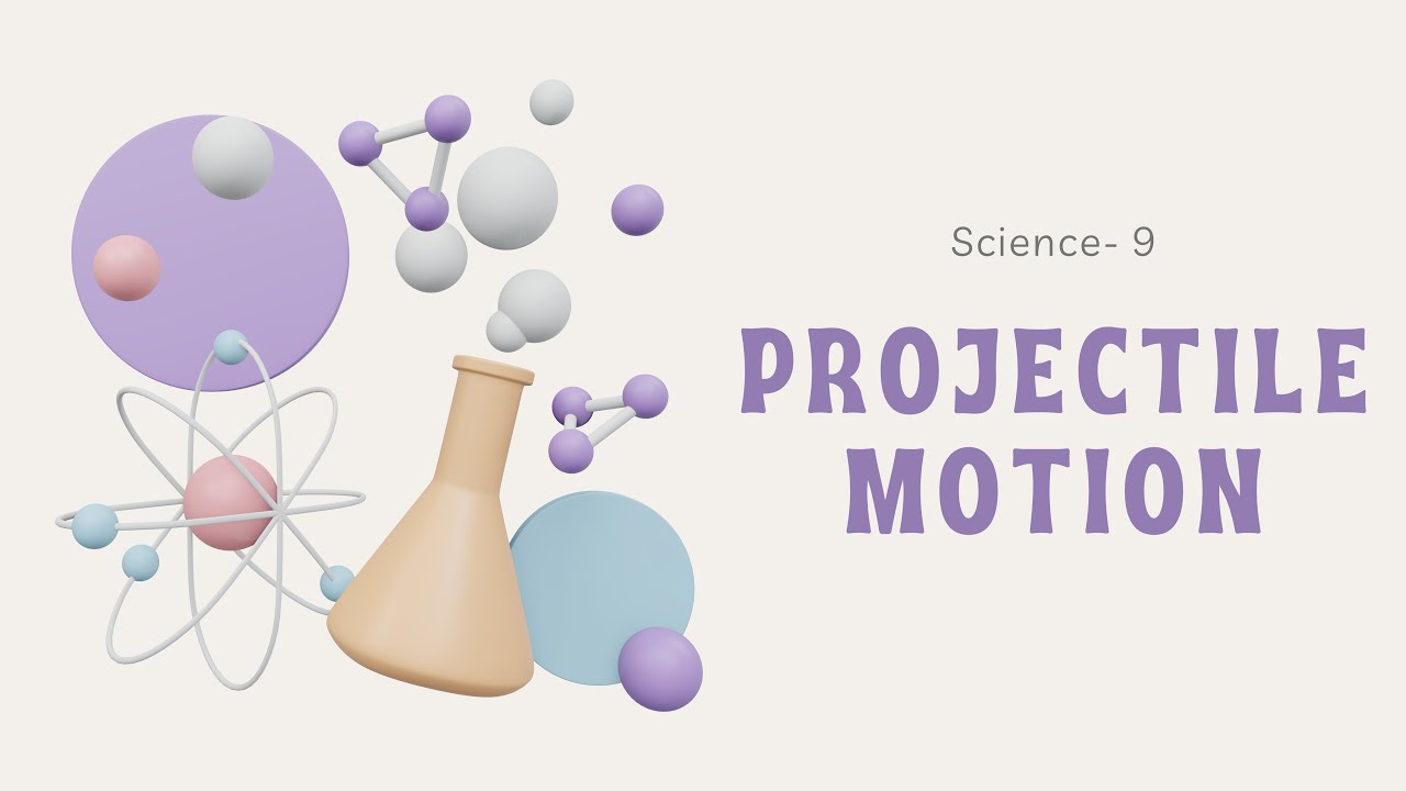 Projectile Motion — Science Grade 9 - YouTube