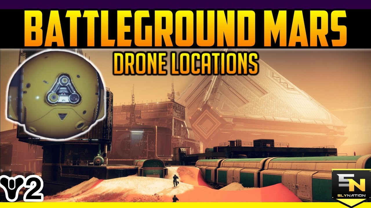 Destiny 2 | Mars Battleground Drone Locations! - YouTube