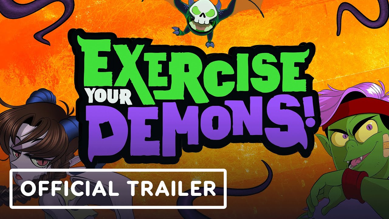 Exercise Your Demons! - Official Reveal Trailer - YouTube