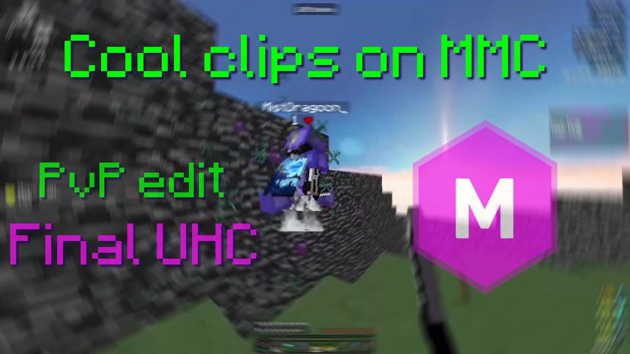 PVP EDIT - Cool clips on minemen (Final UHC montage) - YouTube
